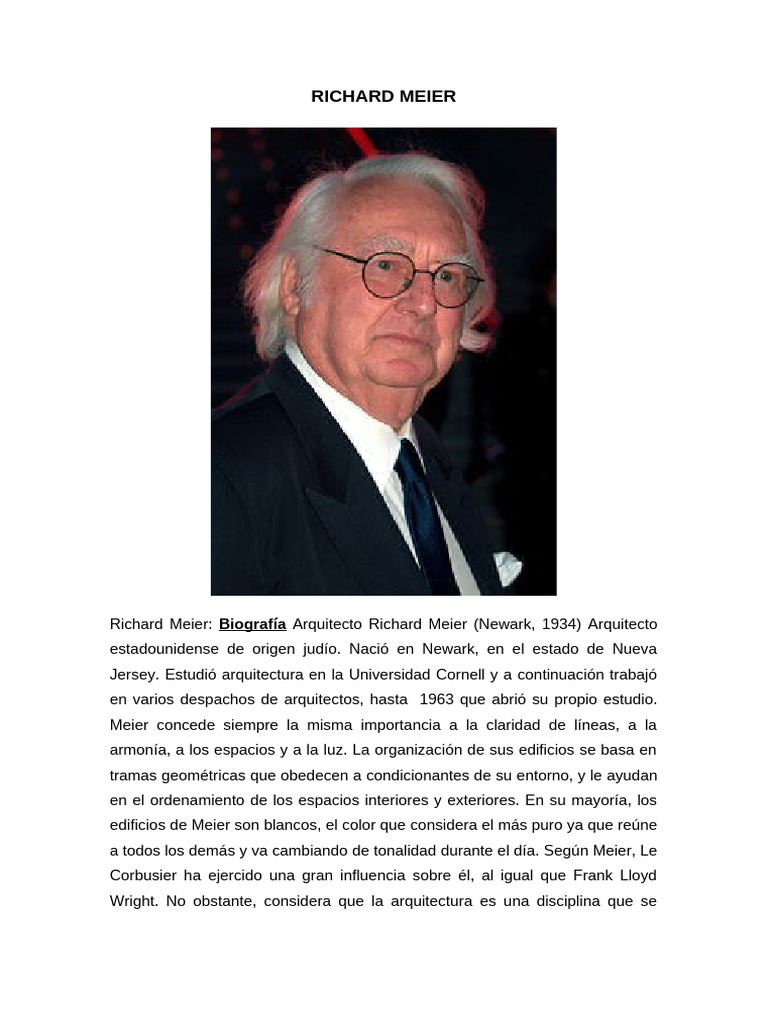 BIOGRAFIA Y OBRAS DE ARQUITECTOS DE CONTEMPORANEA RICHARD MEIER | PDF
