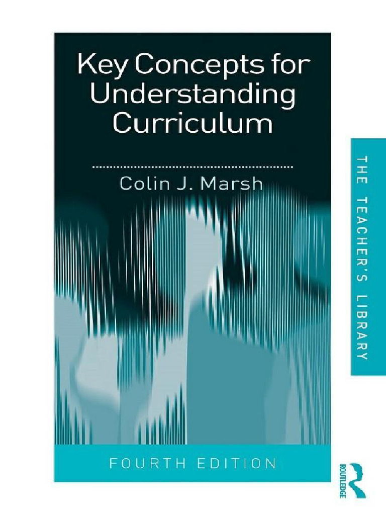 Key Concepts For Understanding Curriculum 3E - Contents | PDF