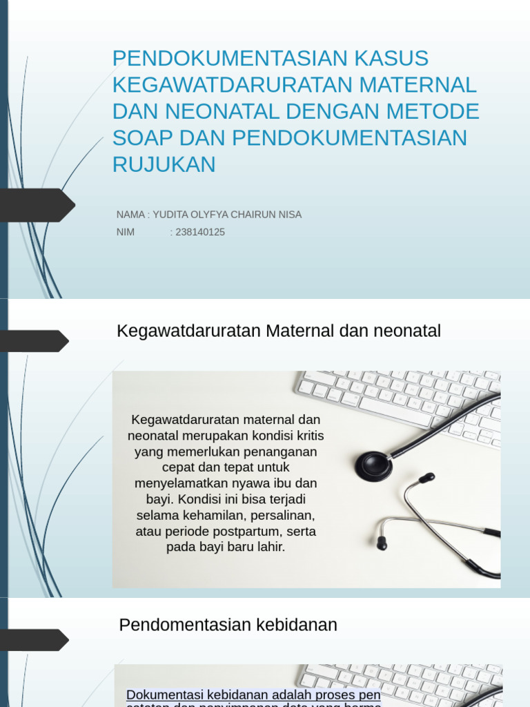 Pendokumentasian Kasus Kegawatdaruratan Maternal Dan Neonatal Dengan Metode | PDF