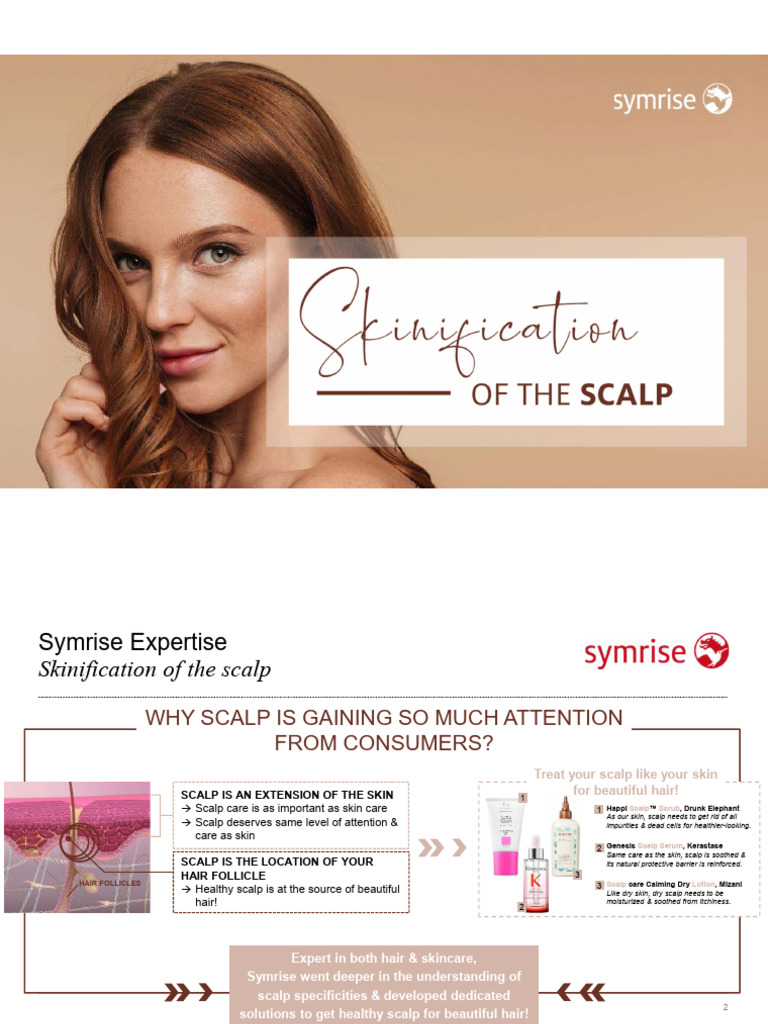 Skinification of the Scalp (Symrise Webinar on Aug 05, 2021) | PDF