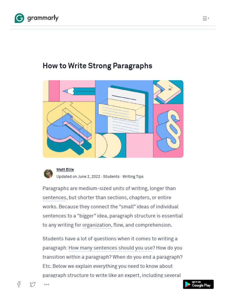 Paragraph Structure - How To Write Strong Paragraphs - Grammarly | PDF