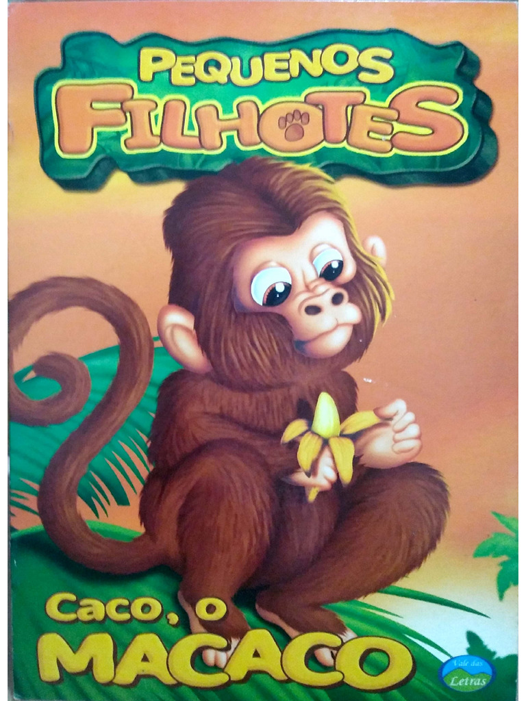 Caco, o Macaco - Coleção Pequenos Filhotes | PDF