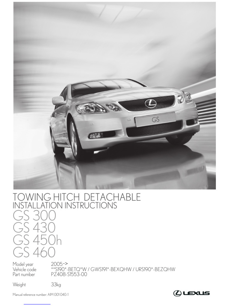 Lexus GS 300 Tow Hitch Installation Instructions Manual | PDF ...
