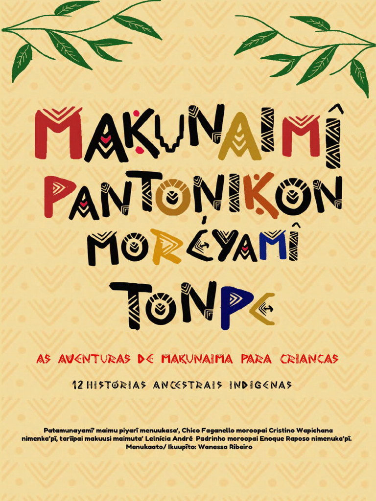 Macuxi As Aventuras de Makunaima para Criancas | PDF