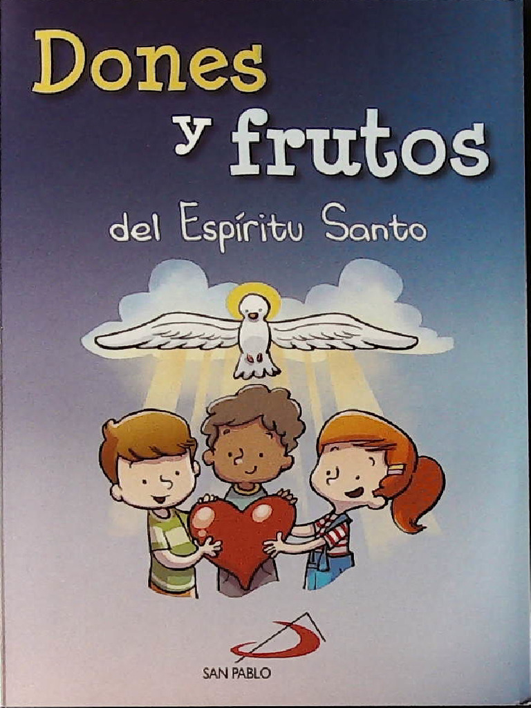 Dones y Frutos Del Espiritu Santo | PDF