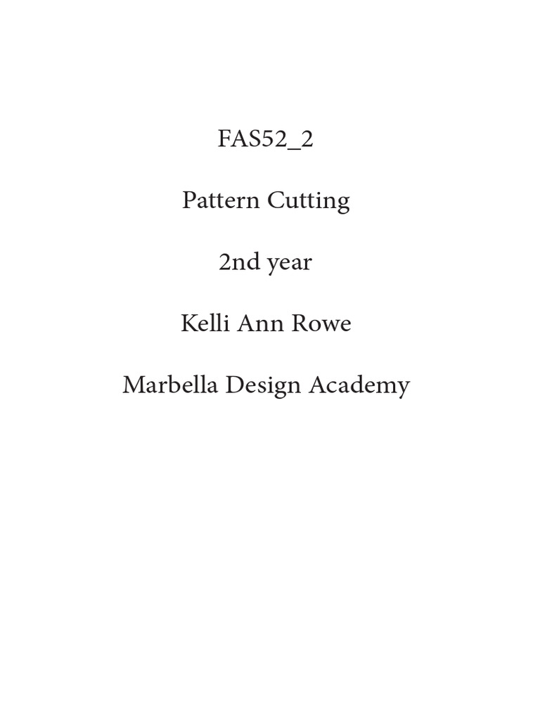 FAS52 - 2 - Patterncutting - Kelli Rowe | PDF
