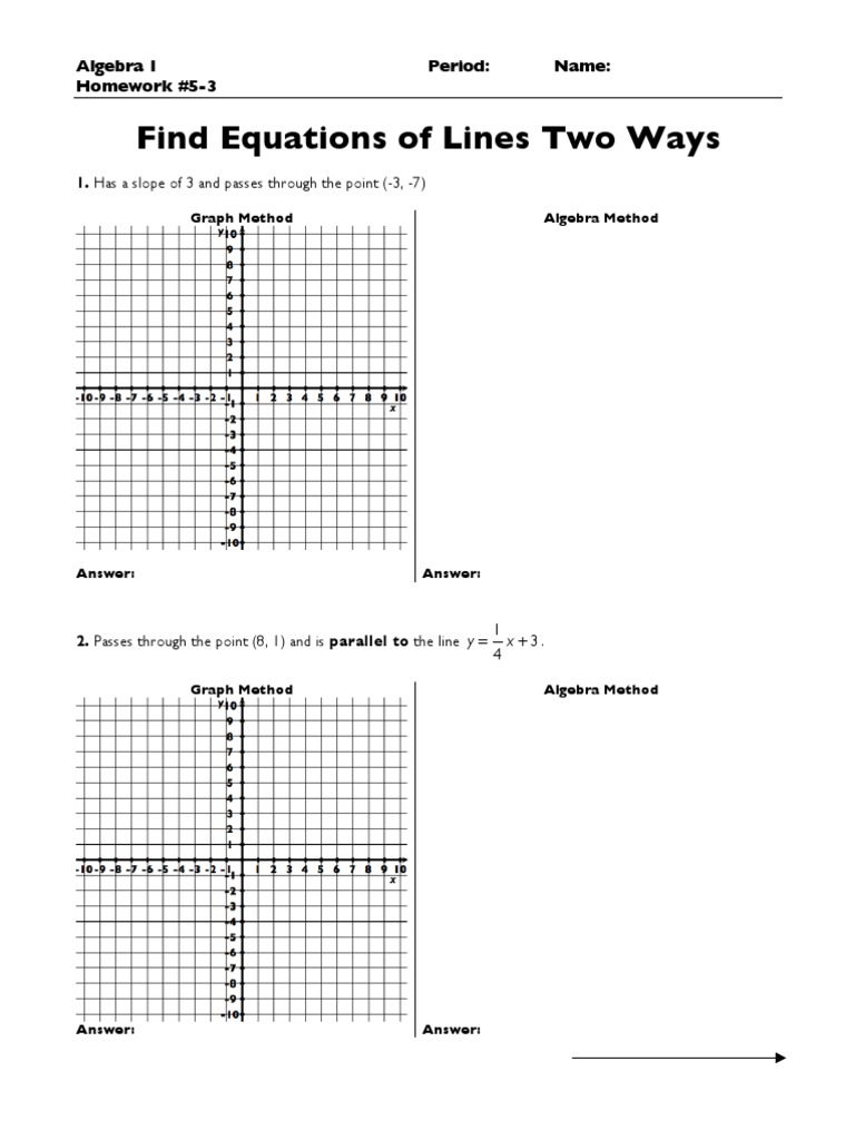 Find Equations of Lines Two Ways: Algebra 1 Period: Name: Homework #5-3 ...