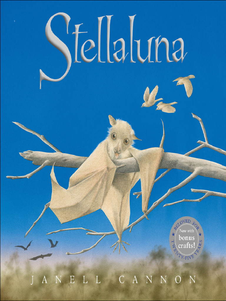 Stellaluna (25th Anniversary Ed - Janell Cannon | PDF | Bat | Zoology