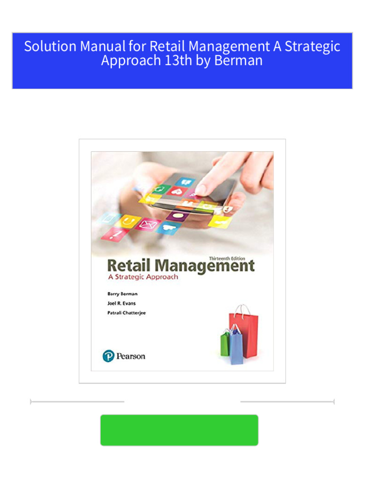 Solution Manual For Retail Management A Strategic Approach 13th by ...