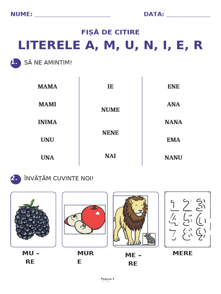 Literele A, M, U, N, I, E, R: Mama IE ENE Mami ANA Inima Nana UNU EMA ...