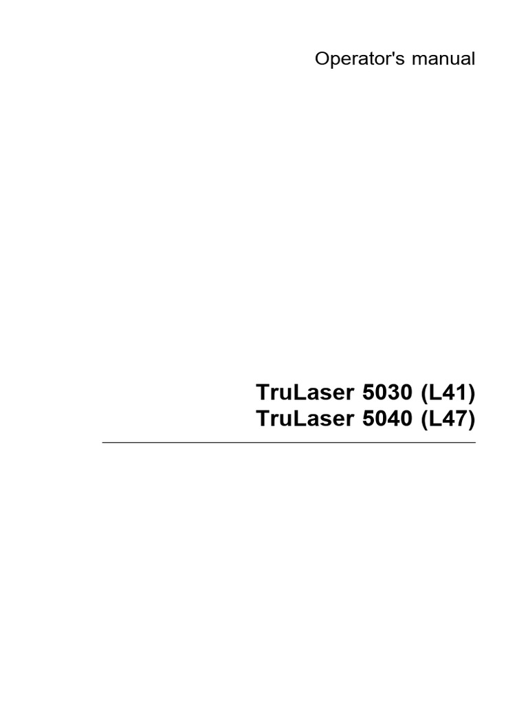 TruLaser 5030 Operator's Manual | PDF | Laser | Dangerous Goods