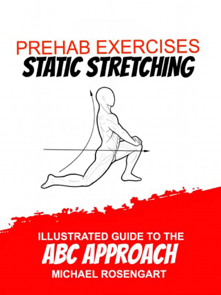 Prehab Exercises Static Stretching | PDF
