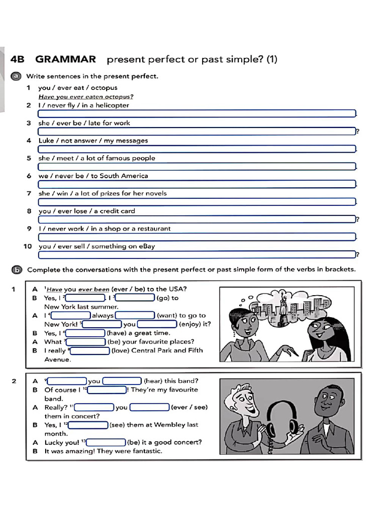 Present perfect and past simple EXTRA PRACTICE | PDF