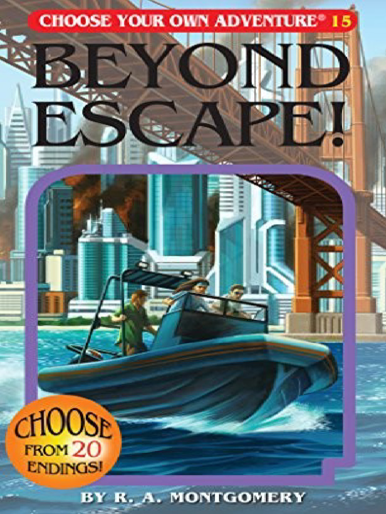 Beyond Escape - Ed Packard - R - A - Montgomery - Packard - Ed ... Beyond Escape - Ed Packard - R - A - Montgomery - Packard - Ed ...