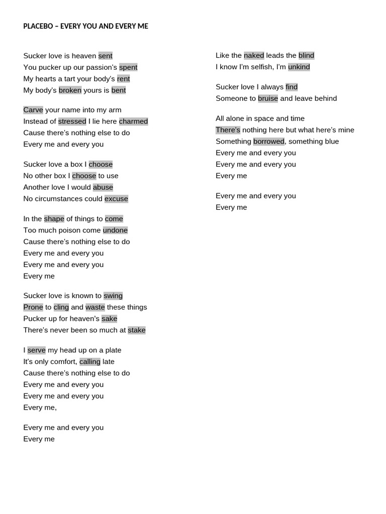 PLACEBO - Every You and Every Me | PDF