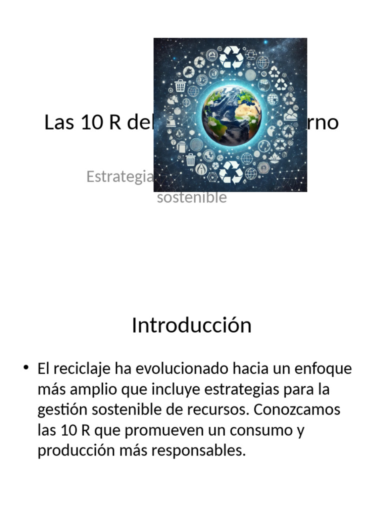 Las 10 R Del Reciclaje Moderno Con Imagenes | PDF