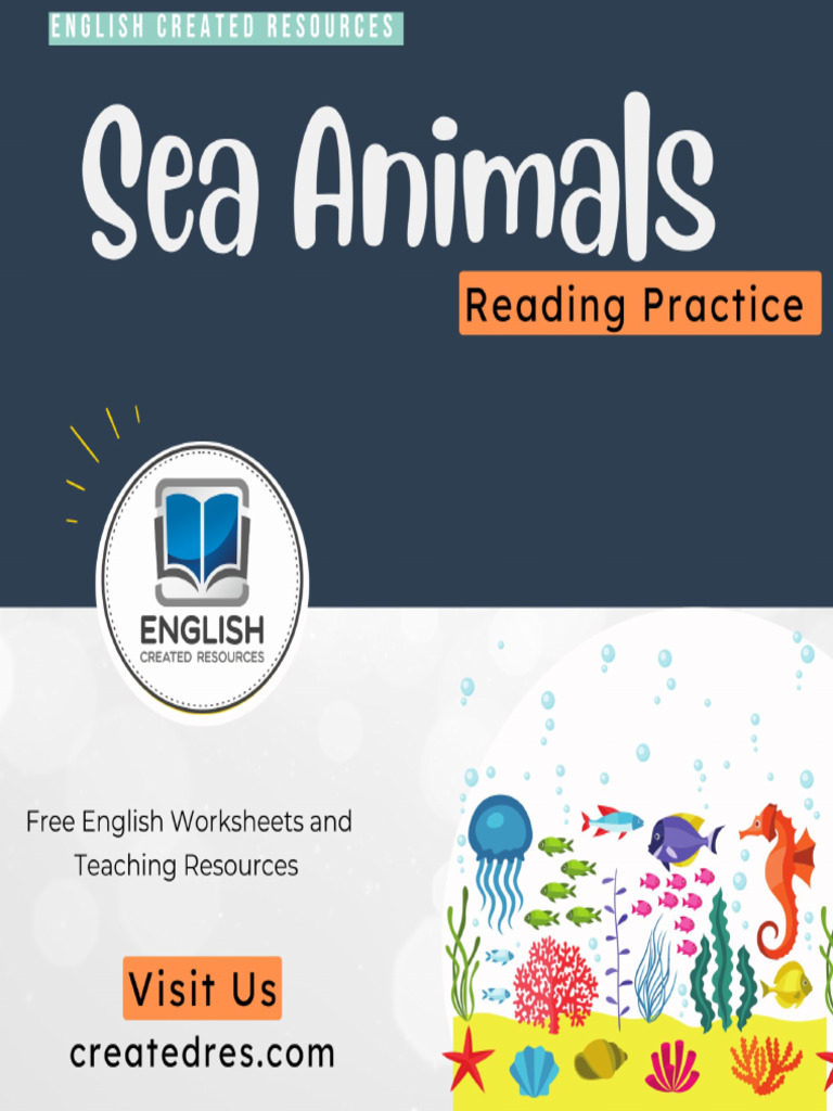 Reading Practice Sea Animals Copyright 2022 English Created Resources | PDF