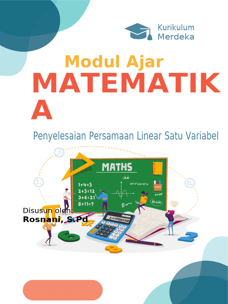 Modul Ajar Matematika - Penyelesaian Persamaan Linear (Disertai KSE ...