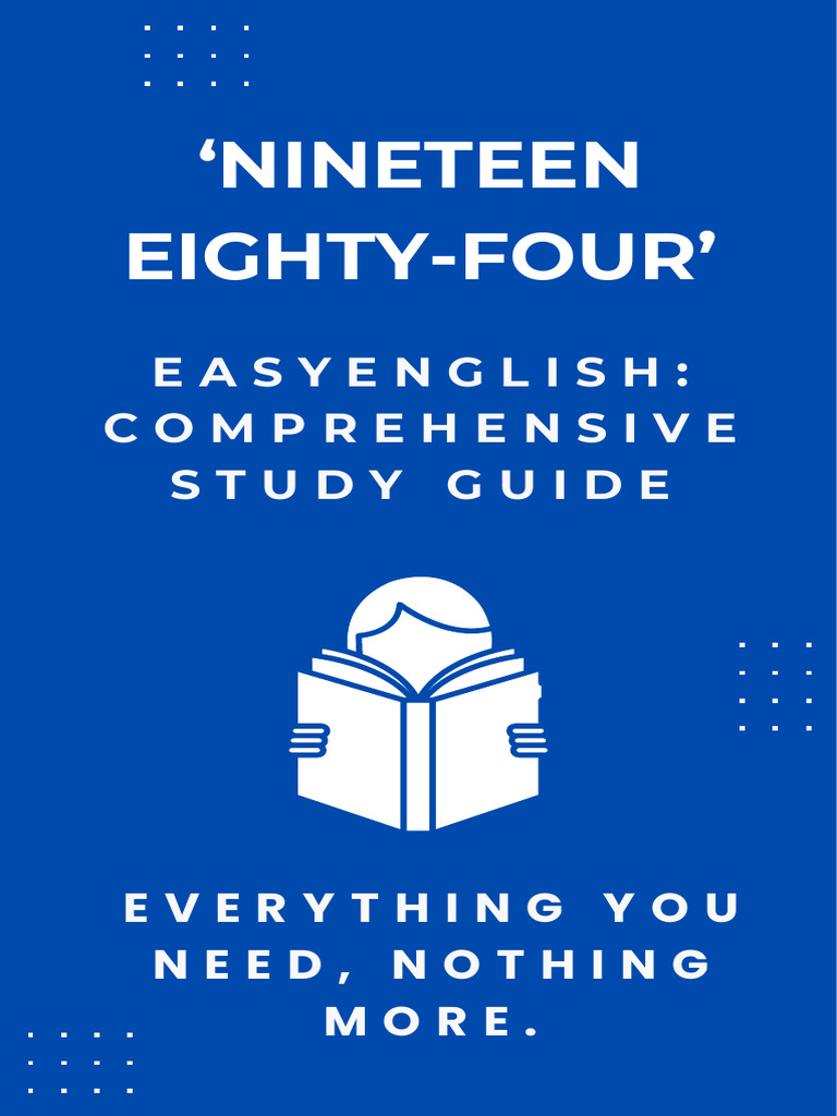 Study Guide Nineteen Eighty-Four 4 | PDF