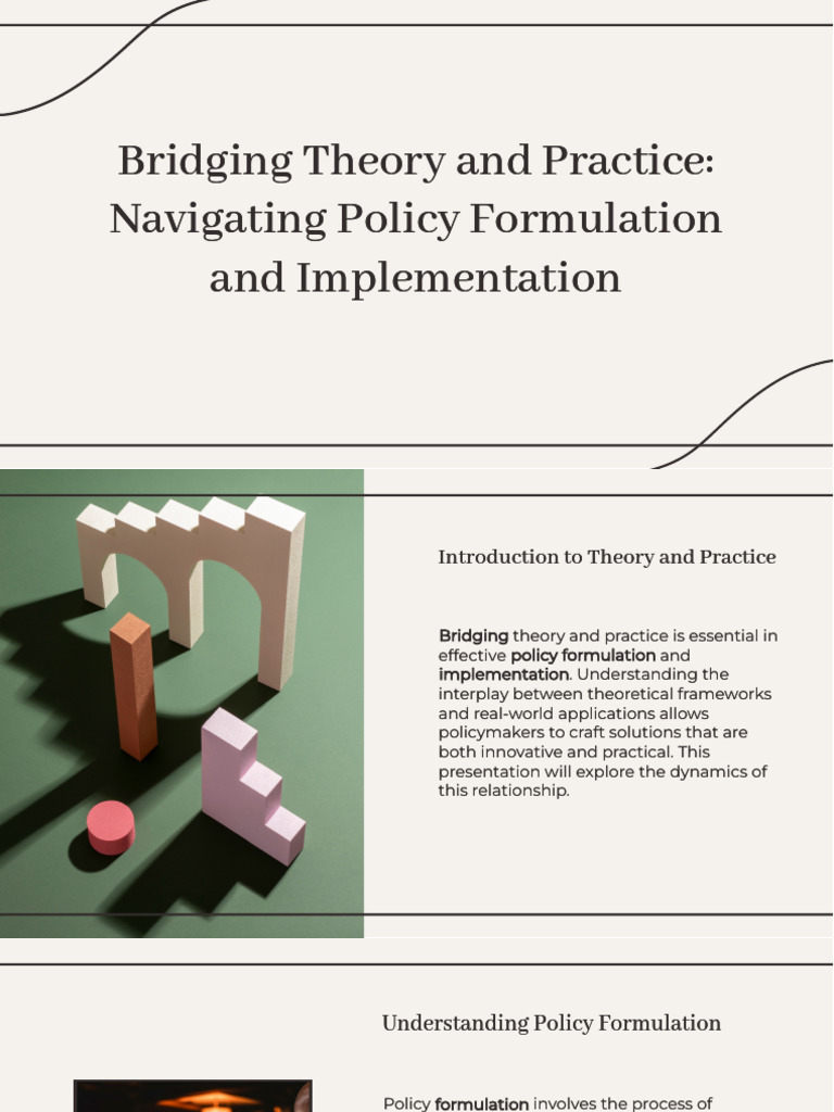 Slidesgo Bridging Theory and Practice Navigating Policy Formulation and ...