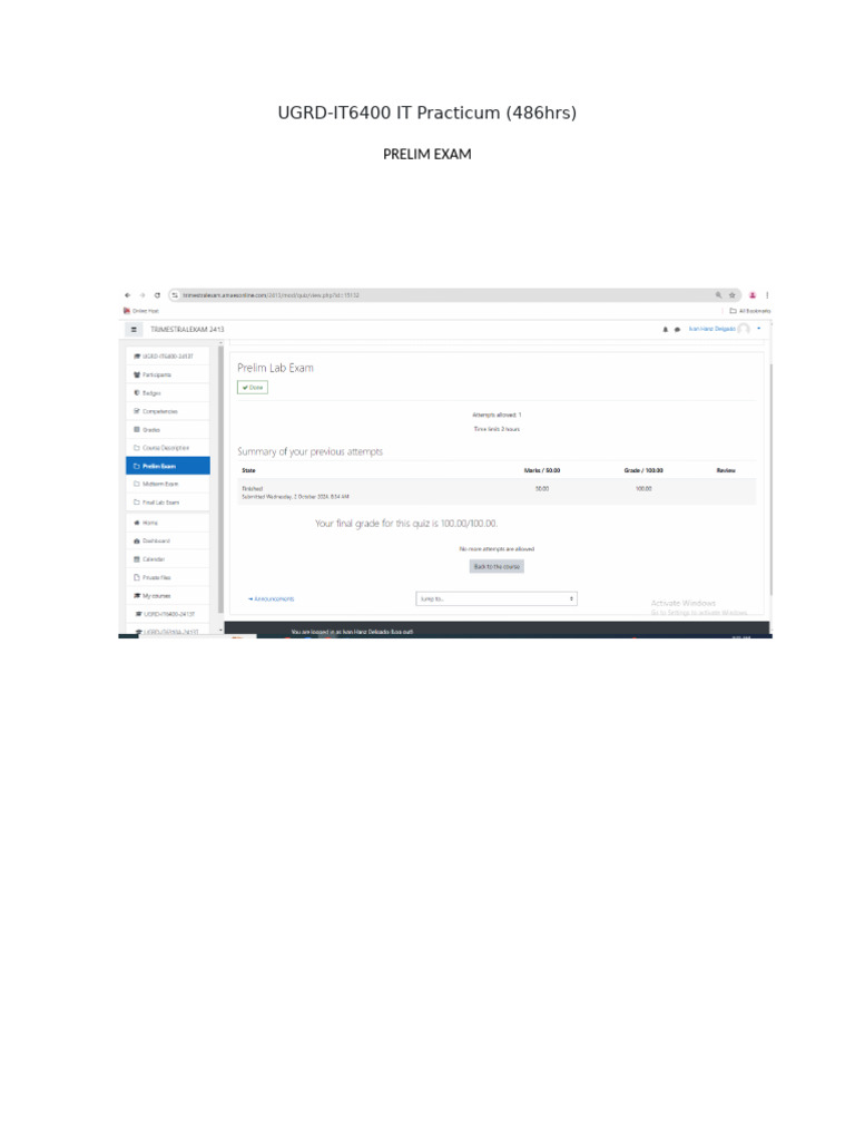 It Practicum (486hrs) - Prelim Exam-Ivan Hanz J. Delgado | PDF | Technology & Engineering