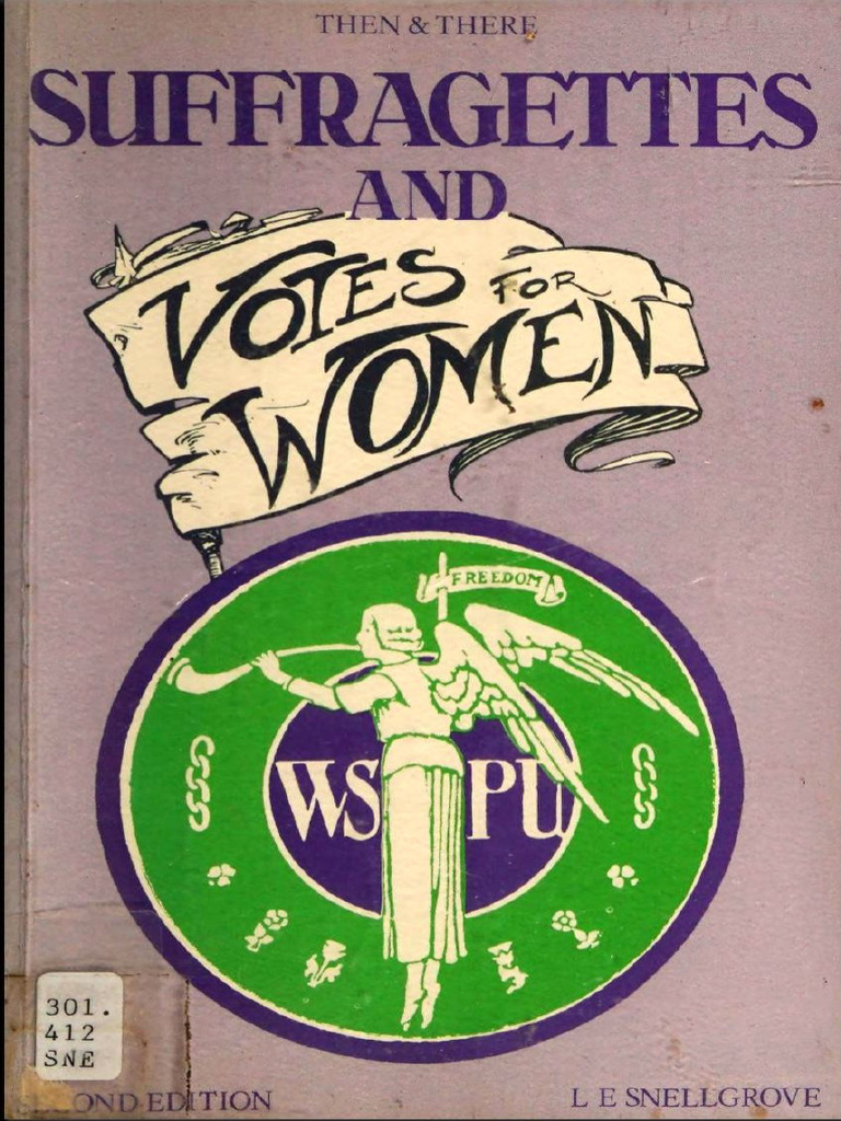 (Then and There Series) Laurence E. Snellgrove - Suffragettes and Votes ...