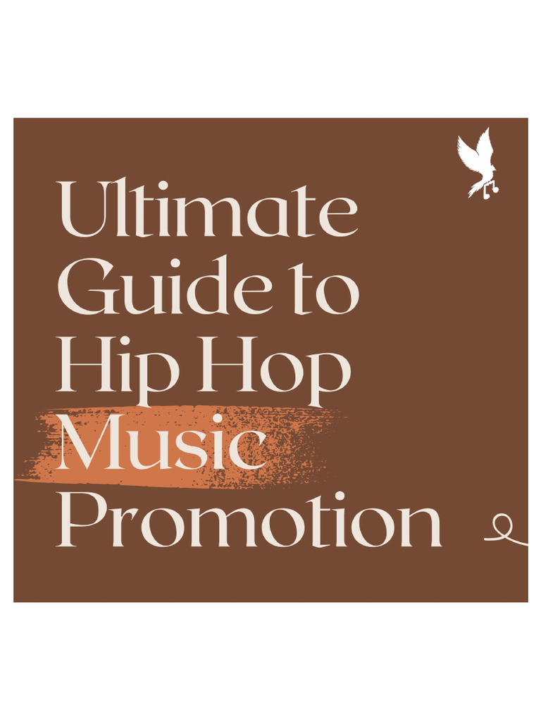 Ultimate Guide To Hip Hop Music Promotion | PDF