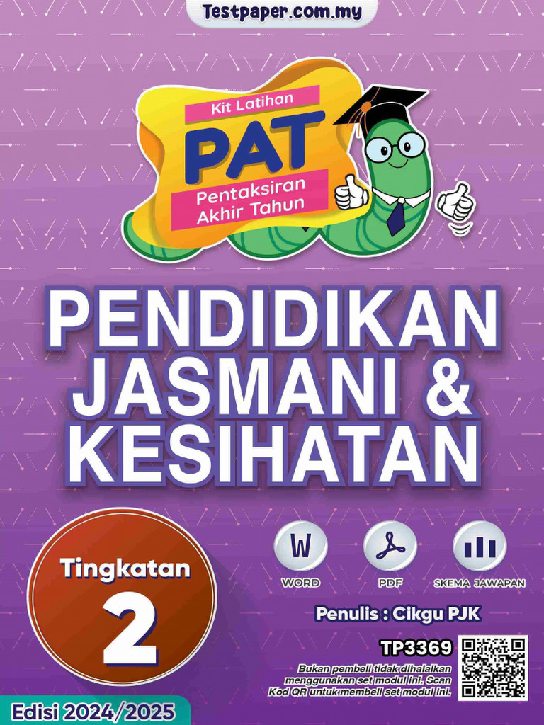 TP3369 - Pentaksiran Akhir Tahun Pendidikan Jasmani Dan Kesihatan 2 Pat 20243 | PDF