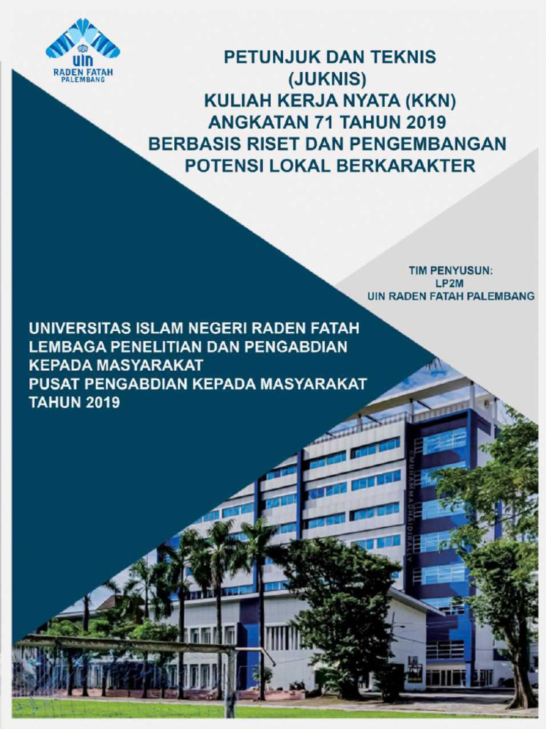 Petunjuk Dan Teknis (JUKNIS) Kuliah Kerja Nyata (KKN) Angkatan 71 Tahun 2019 Berbasis Riset Dan ...
