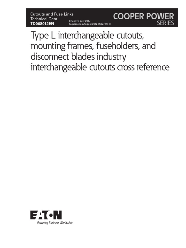 Type L Interchangeable Cutouts Mounting Frames Fuseholders and ...