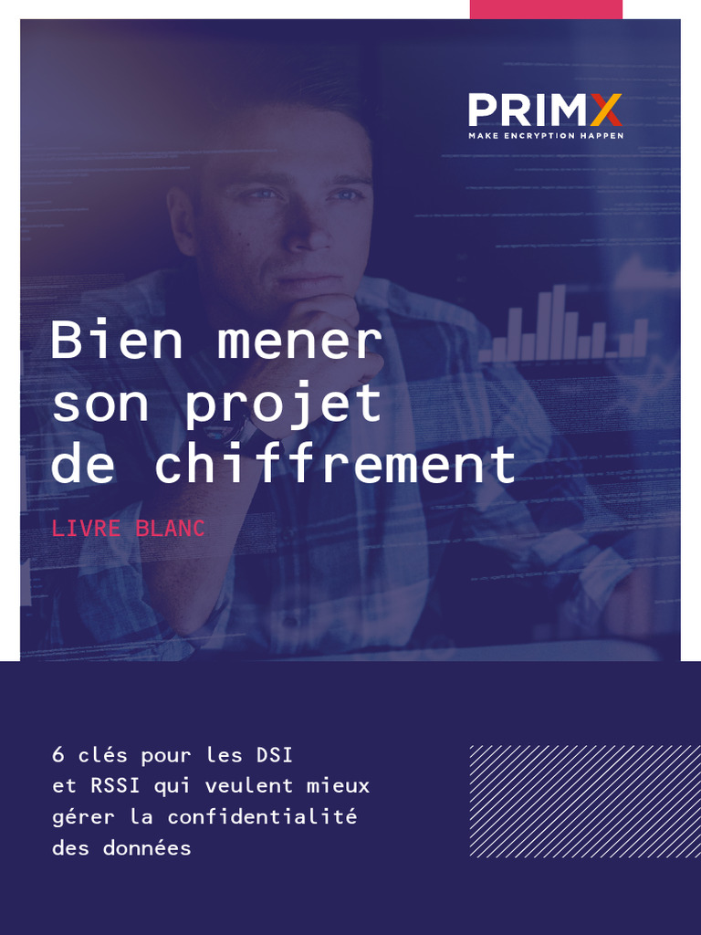 Primx - LB - Bien Mener Son Projet de Chiffrement - FR - 2021.07 | PDF