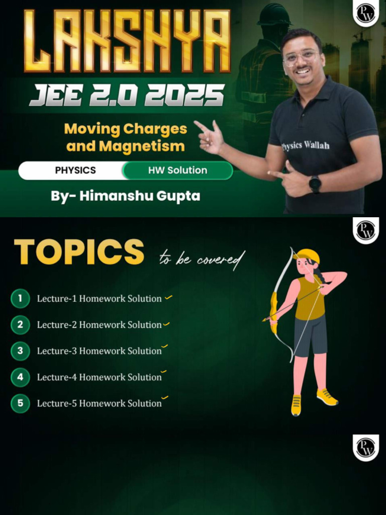 HW20 Solution L15 Moving 20 Charges 20 and 20 Magnetism Lakshya 20 JEE20 Annotatedcompressed | PDF