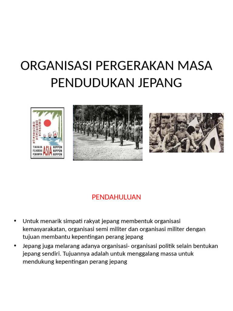 Organisasi Pergerakan Masa Pendudukan Jepang | PDF
