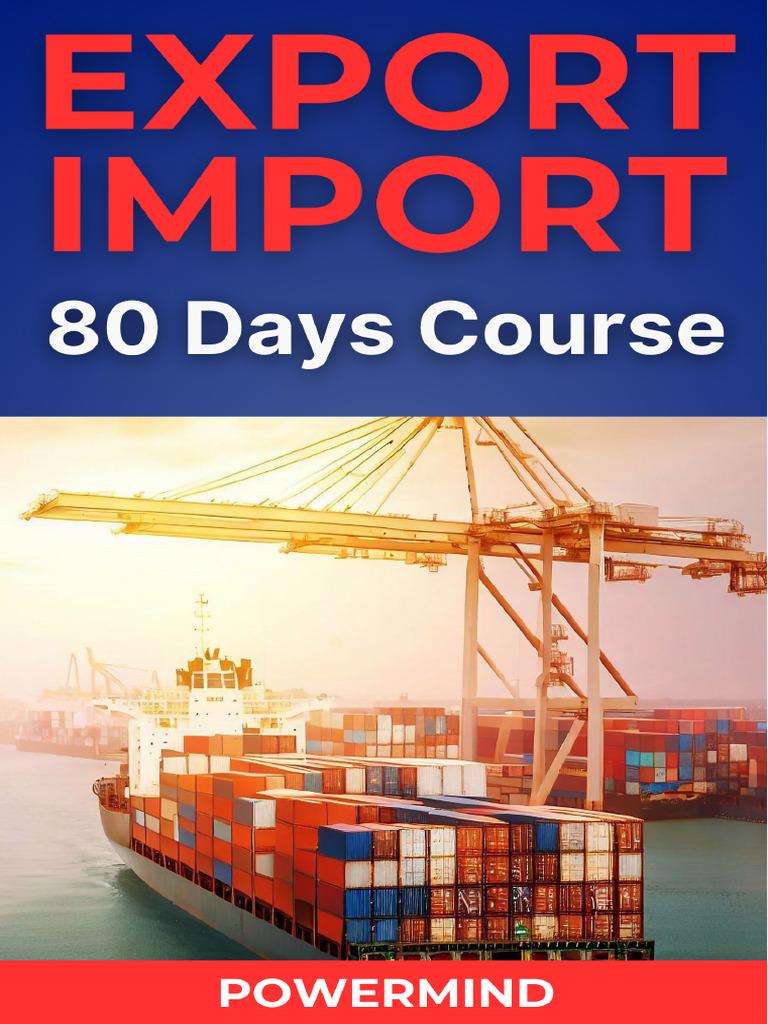 EXIM 80 Days Course - V2 | PDF