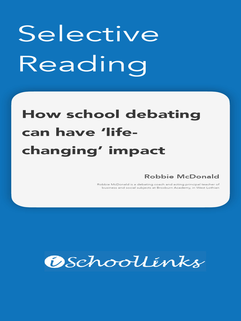 Selective Reading 'How School Debating Can Have Life-Changing' Impact ...
