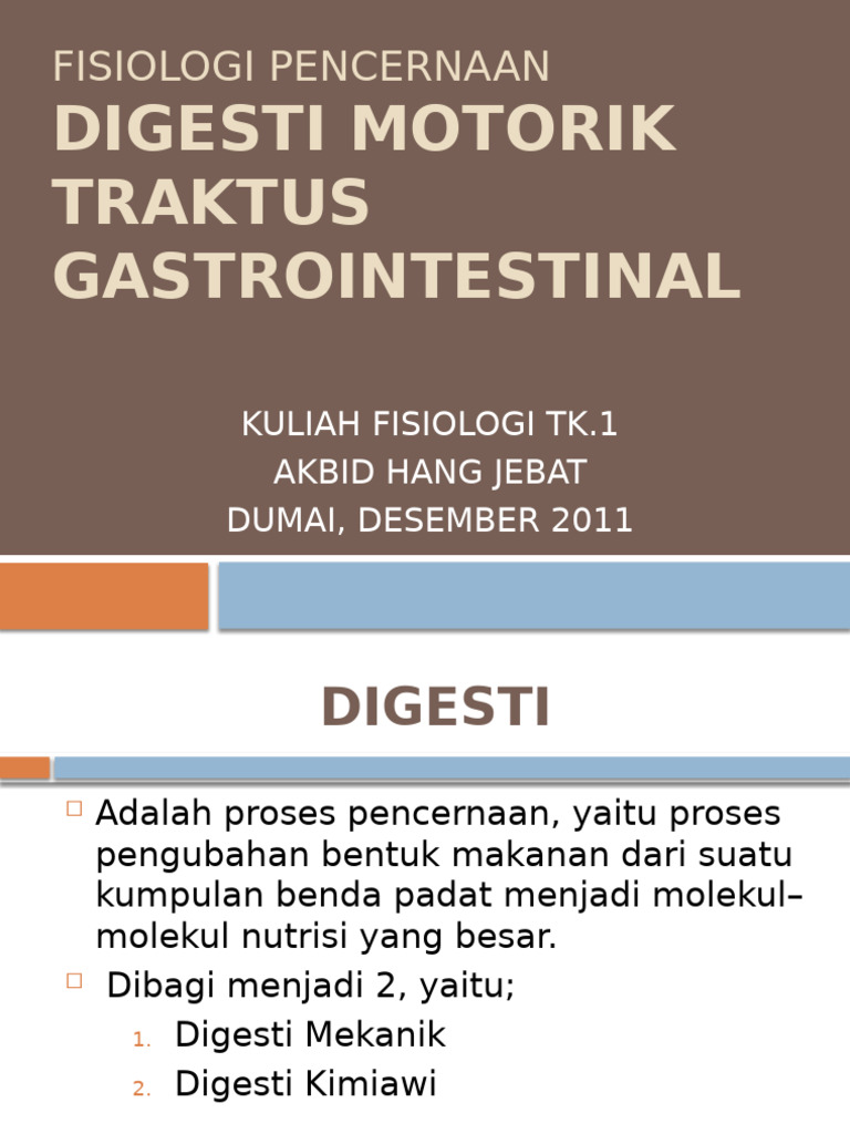 Fisiologi Pencernaan Digesti Mekanik | PDF
