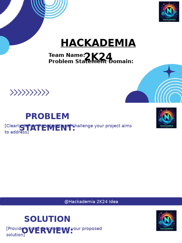 Hackademia2K24 Idea Template | PDF