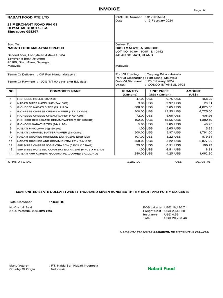 Invoice: Nabati Food Pte LTD 21 MERCHANT ROAD #04-01 Royal Merukh S.E.A ...