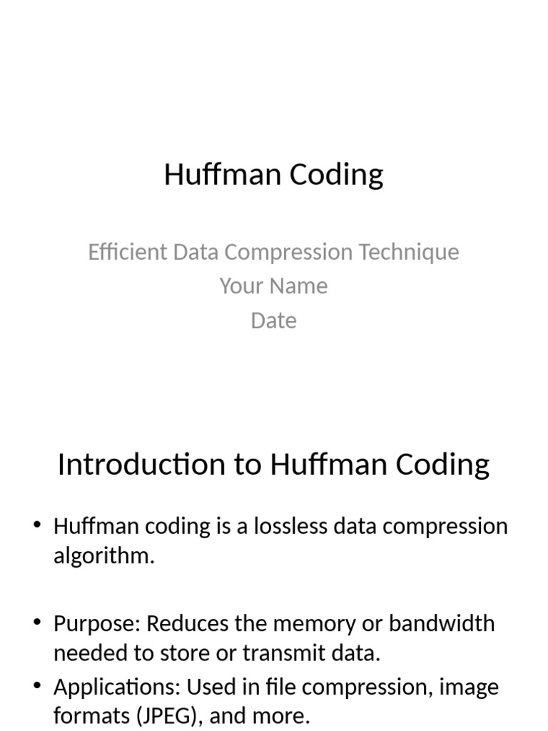 Huffman Coding Presentation | PDF
