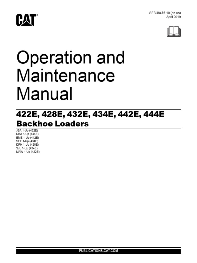 422E, 428E, 432E, 434E, 442E, 444E Backhoe Loader CAT | PDF