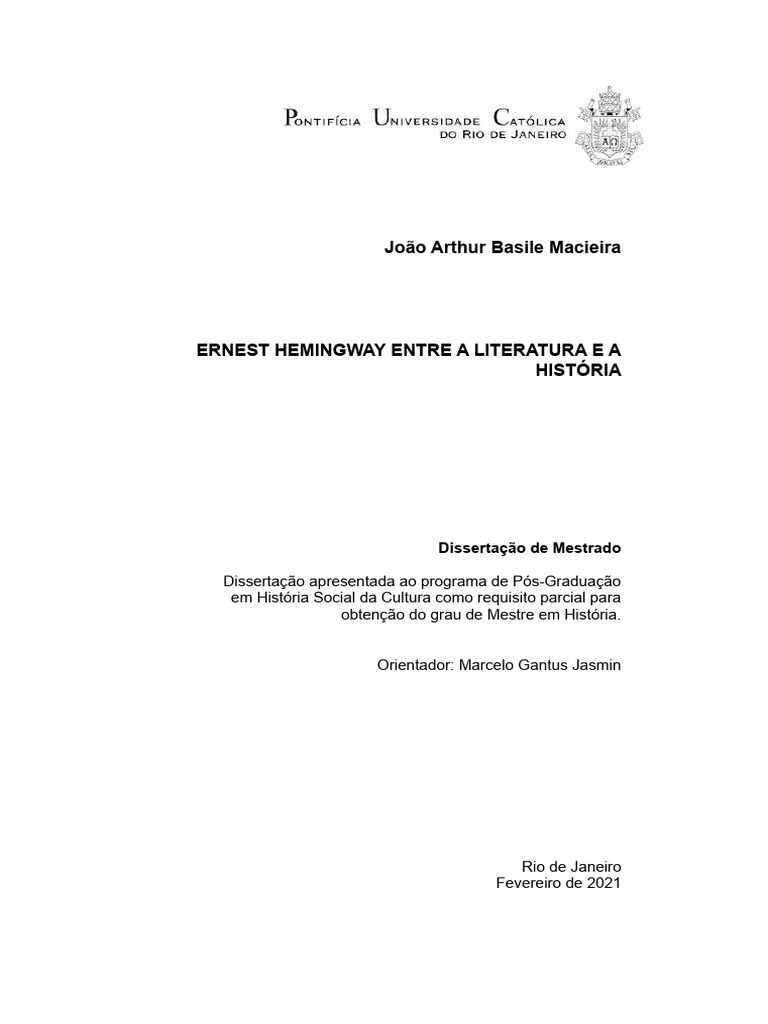 MACIEIRA, João Arthur Basile. Ernest Hemingway Entre A Literatura e A ...