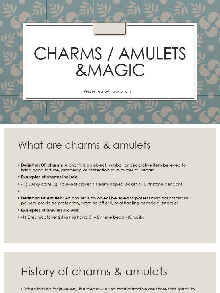 Charms / Amulets &magic: Presented by Noor Ul Ain | PDF