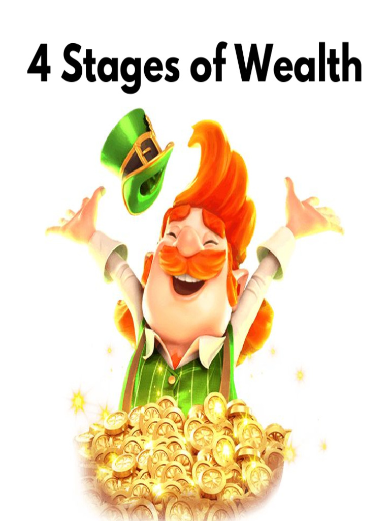 4 Stages of Wealth Building | PDF