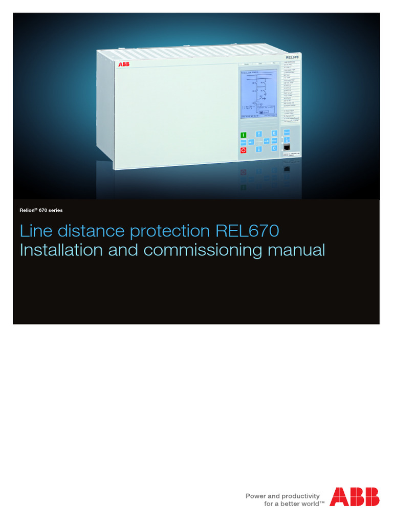 1MRK506314-UEN D en Installation Commissioning Manual REL670 1.2 | PDF