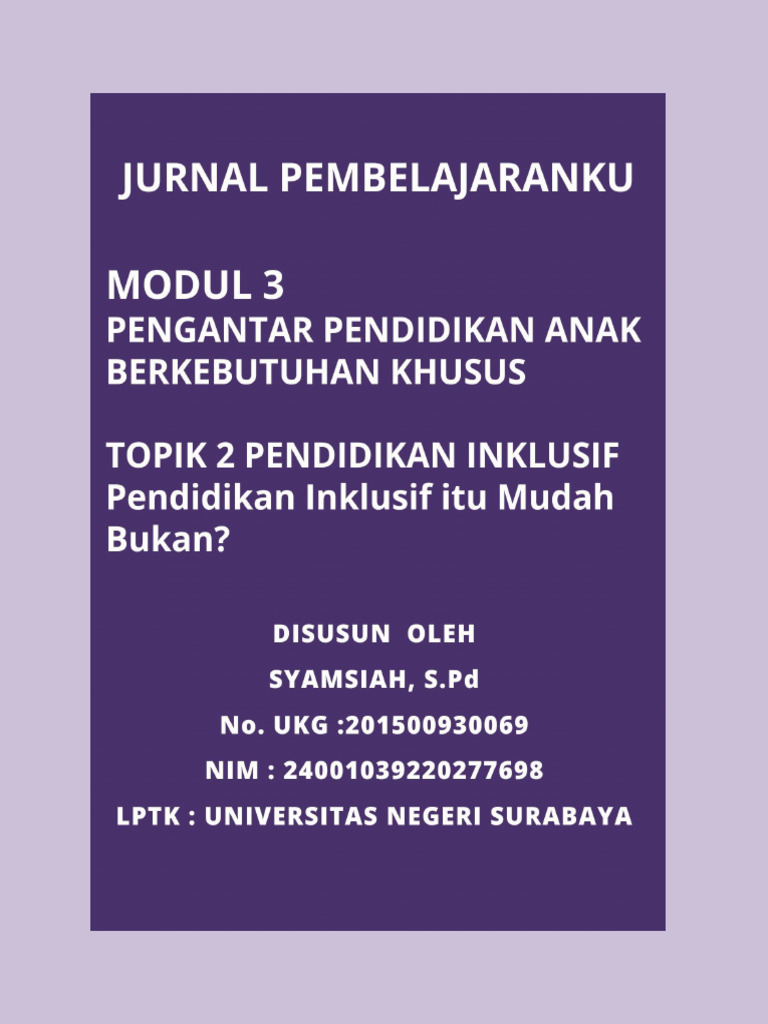 SYAMSIAH, S.PD - MODUL 3 PENGANTAR PENDIDIKAN ANAK BERKEBUTUHAN KHUSUS - TOPIK 2 PENDIDIKAN ...