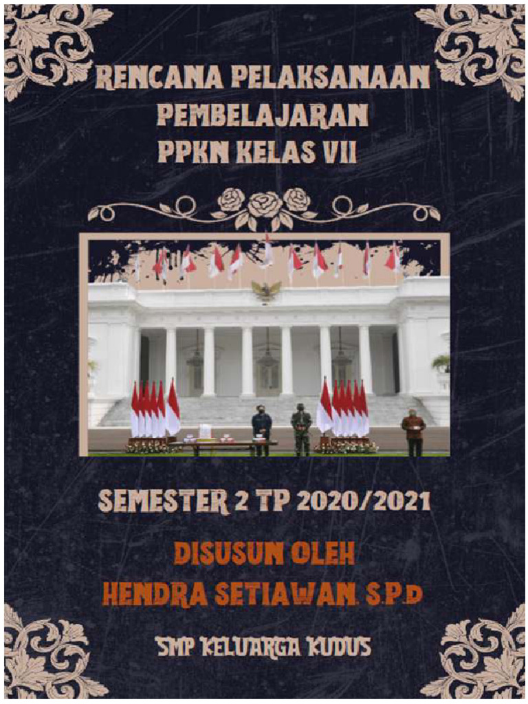 Perangkat Pembelajaran PPKN KELAS VII Semester 2 TP 2020 2021 | PDF