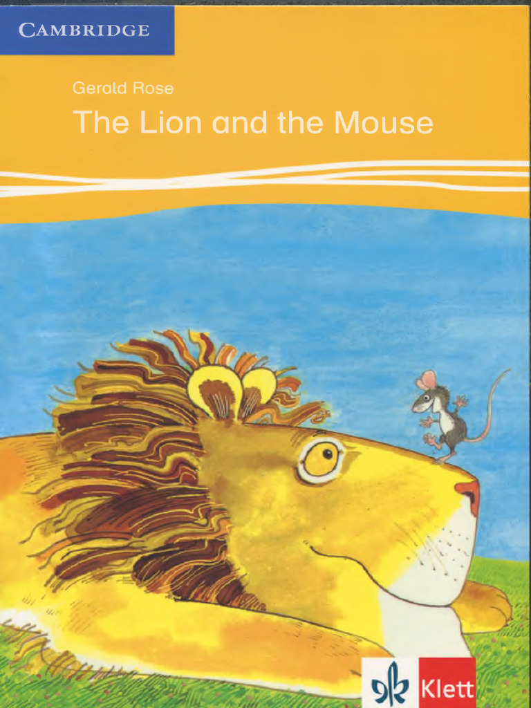 The Lion and The Mouse Cambridge | PDF