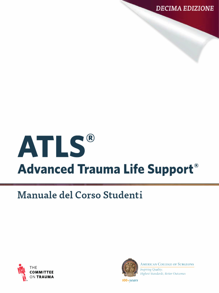 ATLS 10th - Italian Manual | PDF | Doctor Of Medicine | Medical School