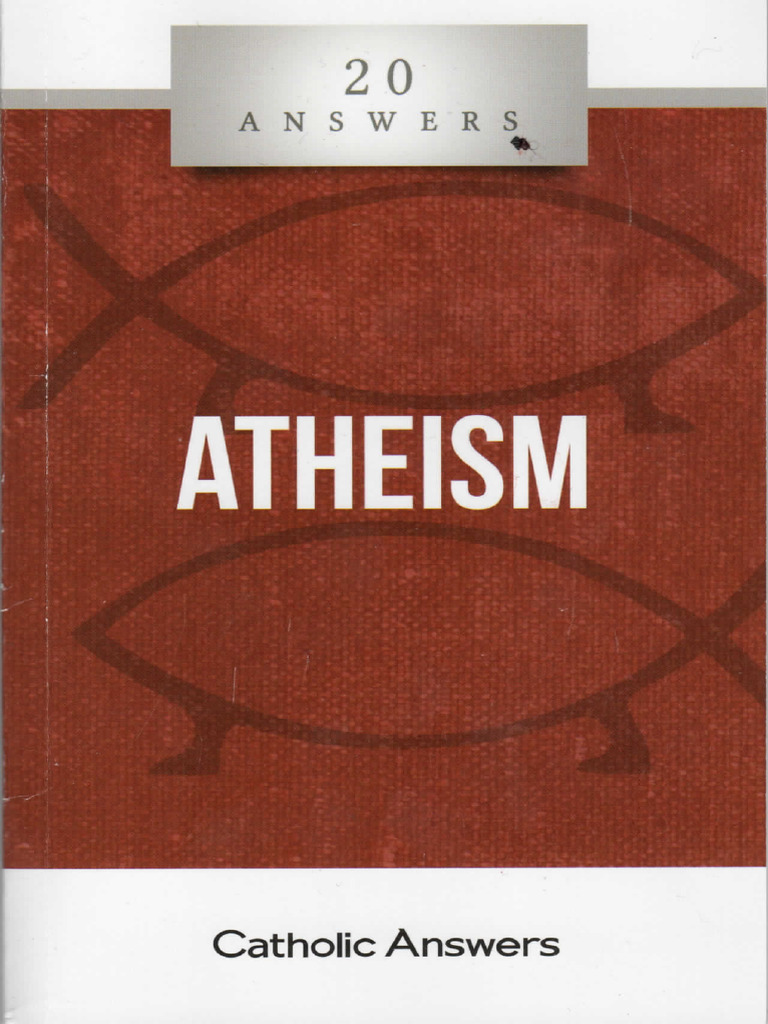 20 Answers of Atheism | PDF