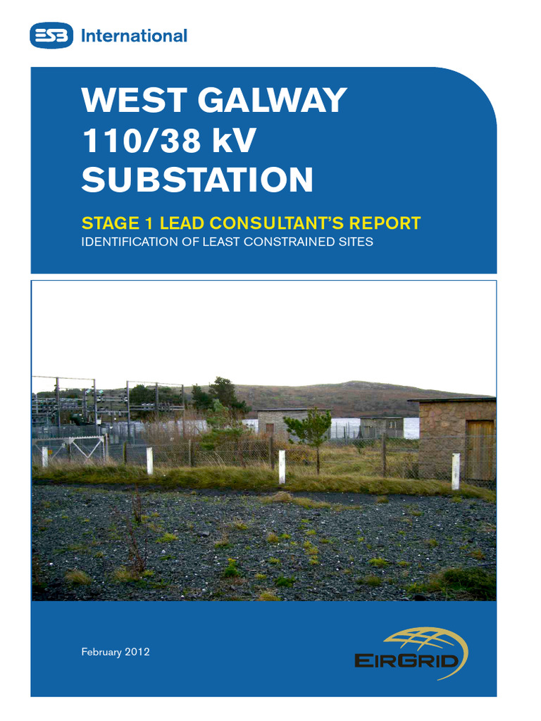 ESB WEST GALWAY 110-38 KV SUBSTATION STAGE 1 LEAD CONSULTANT'S REPORt | PDF
